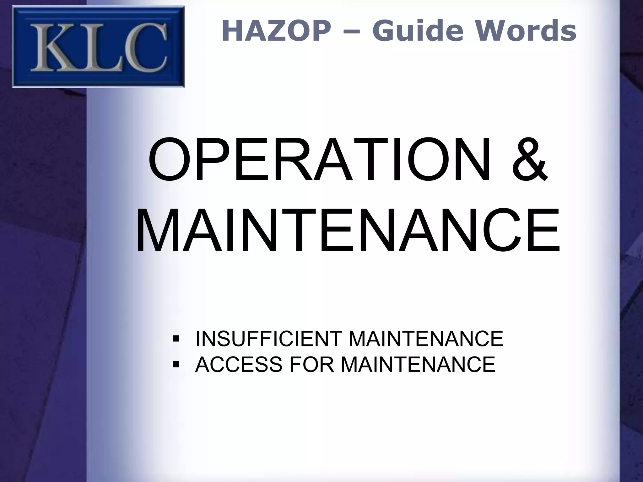 HAZOP – Guide Words | PPTX