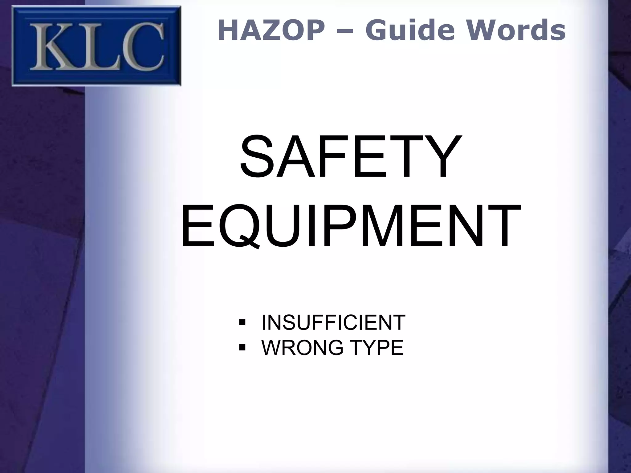 HAZOP – Guide Words | PPTX