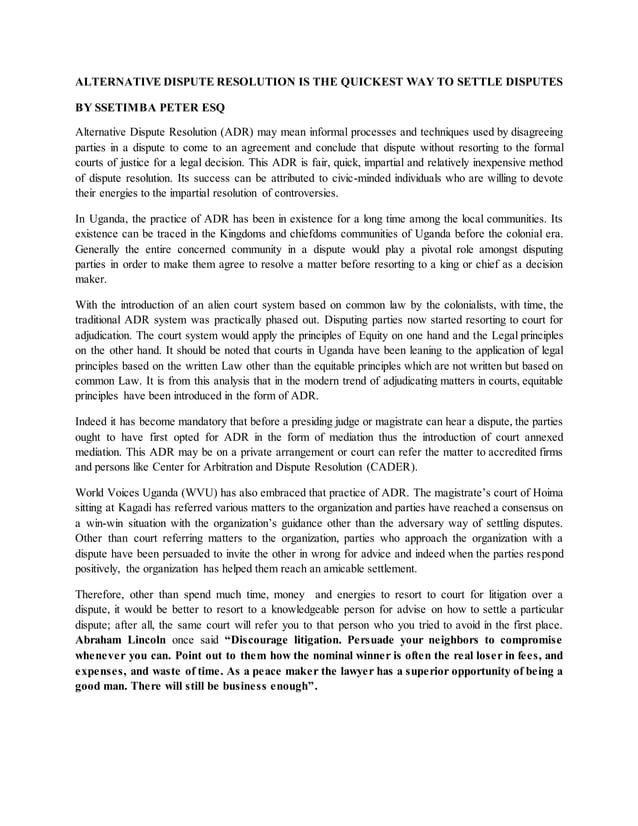 ALTERNATIVE DISPUTE RESOLUTION IS THE QUICKEST WAY TO SETTLE DISPUTES | PDF