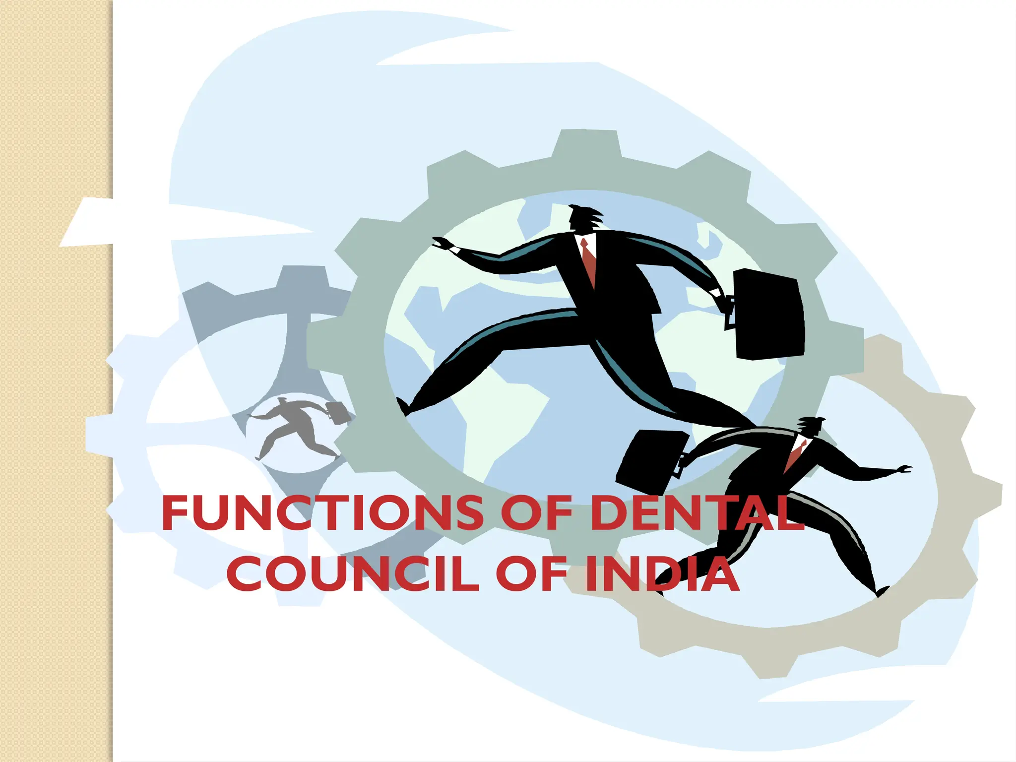dental council of India ppt by Gayatri.pptx