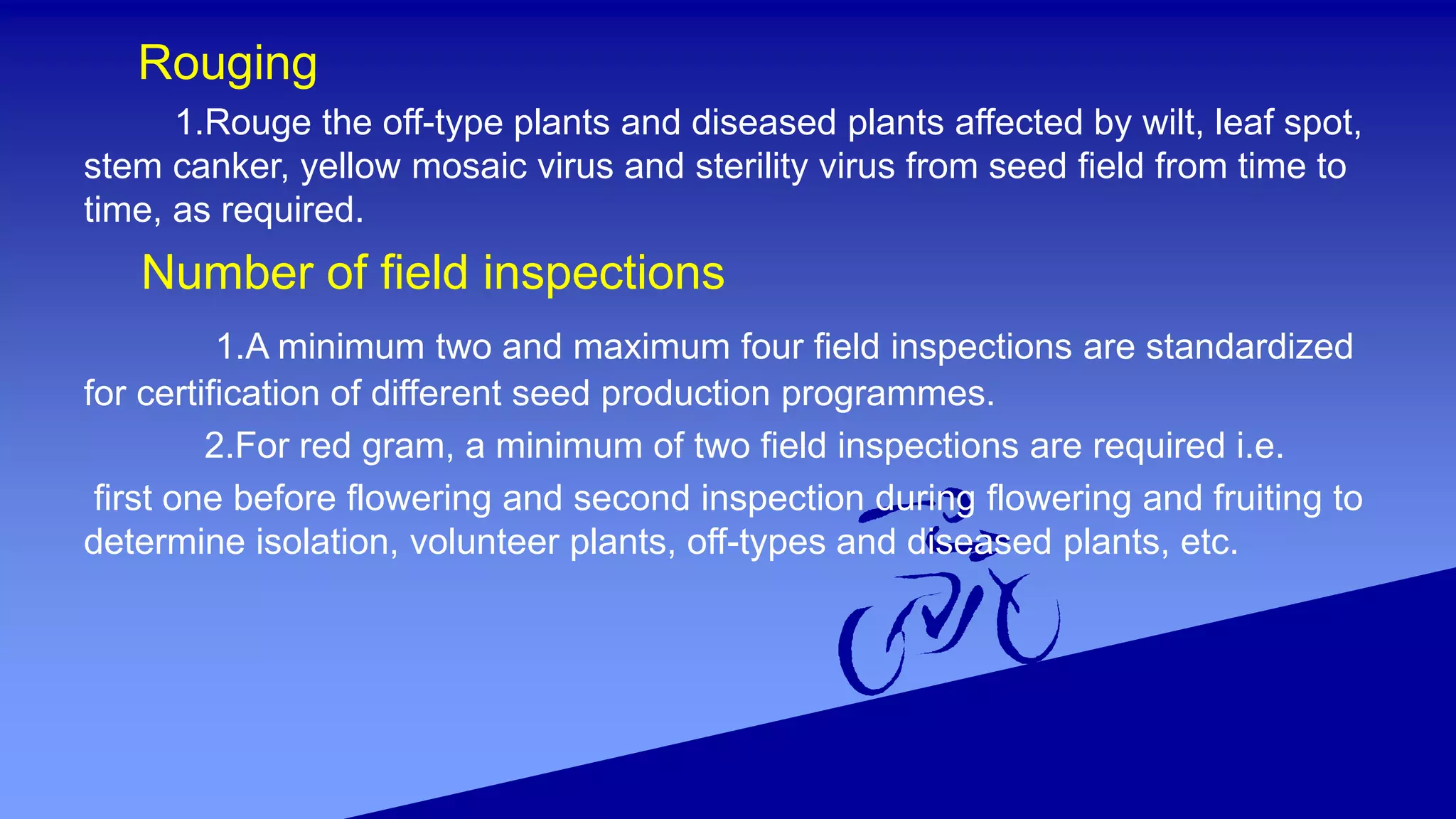 Foundation and certified seed production of Black gram, Green gram and ...