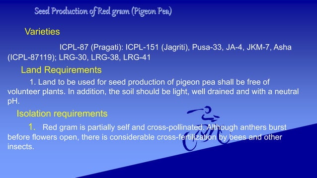 Foundation and certified seed production of Black gram, Green gram and ...