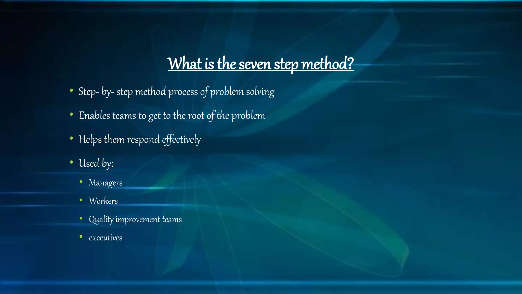 PDCA AND SEVEN STEPS | PPTX