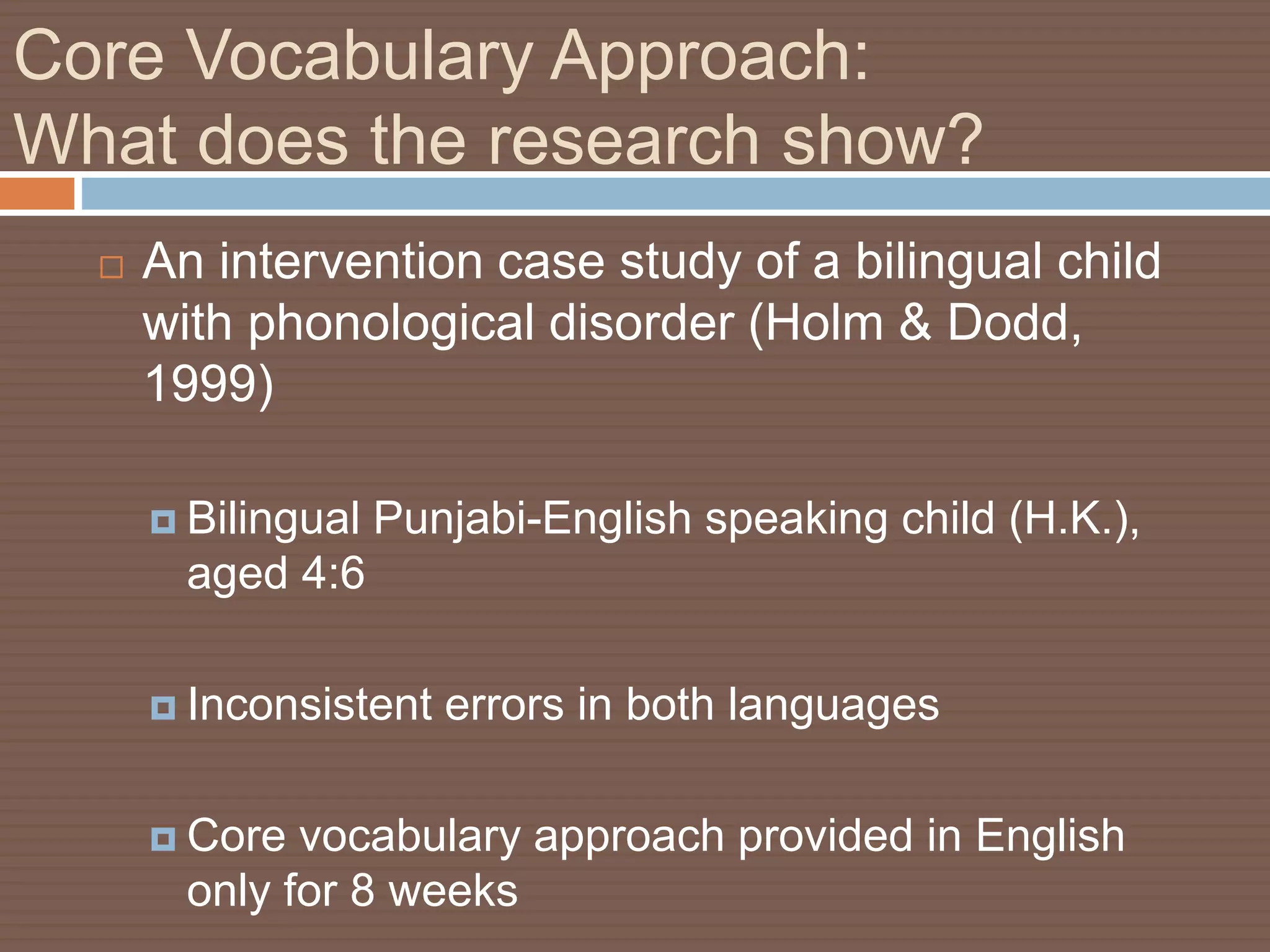 Inconsistent Speech Disorder and The Core Vocabulary Approach | PPTX