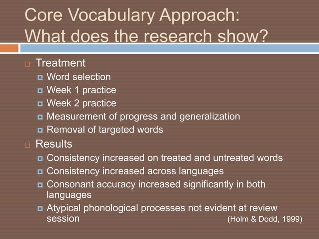 Inconsistent Speech Disorder and The Core Vocabulary Approach