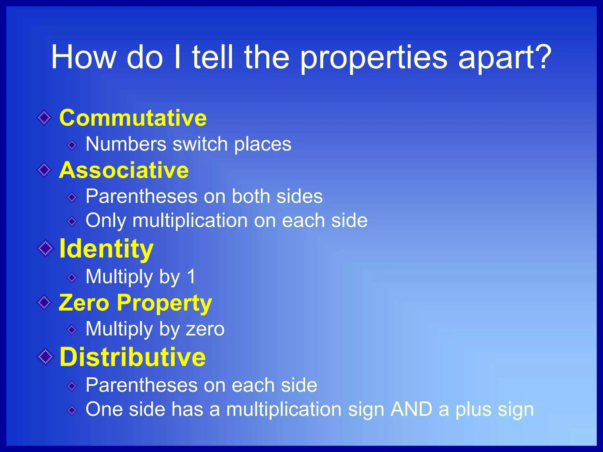 PROPERTIES OF MULTIPLICATION | PPT
