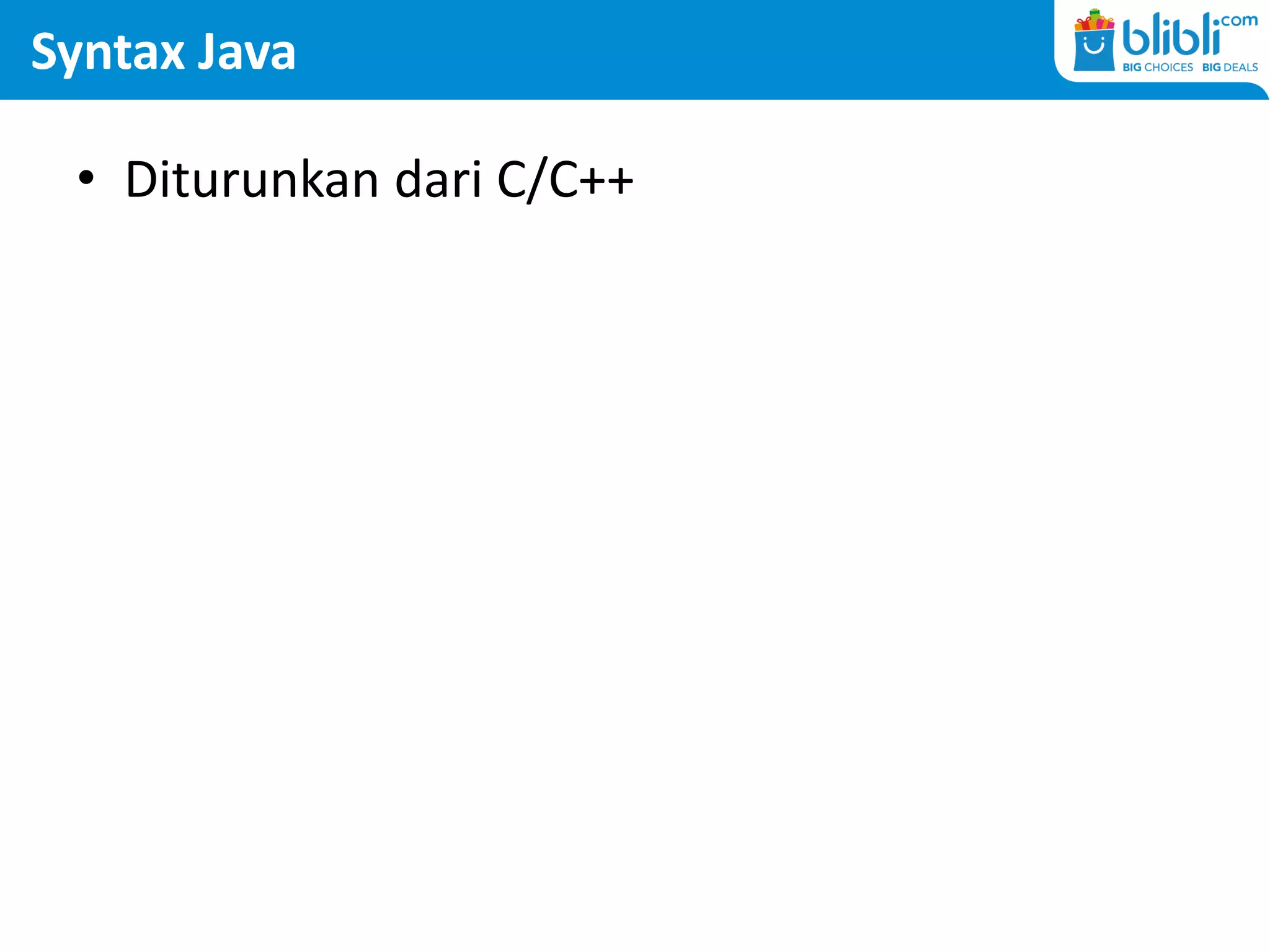 java-fundamental-dan-java-web-blibli-dot-com-ilmu-komputer-IPB | PPT