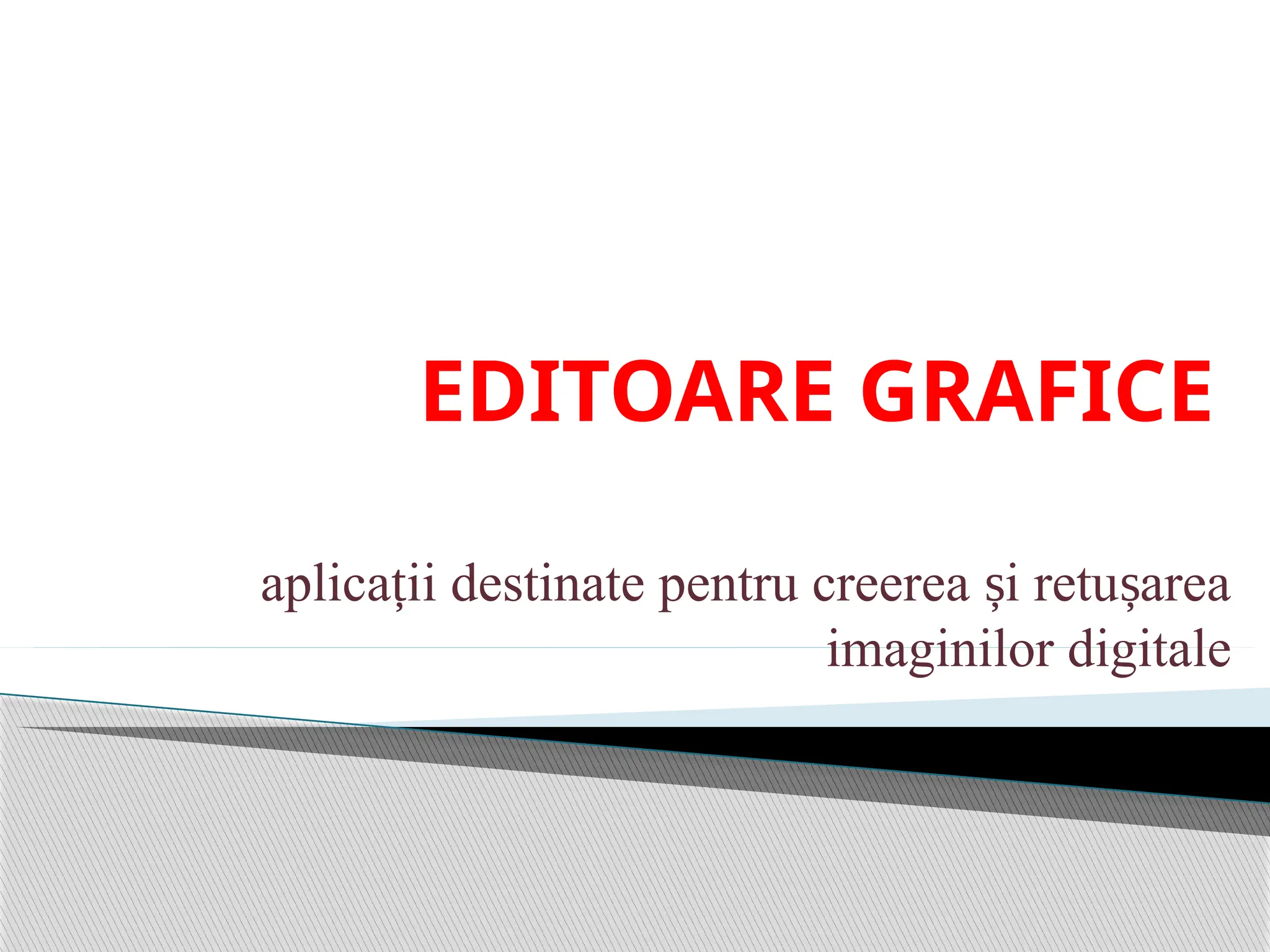 program de editat._editoare_grafice.pptx