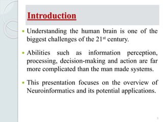 NEUROINFORMATICS | PPTX