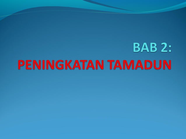 Sejarah Tingkatan 4: Bab2 | PPT