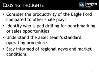The Eagle Ford Completion Trends You Need to Know | PPTX