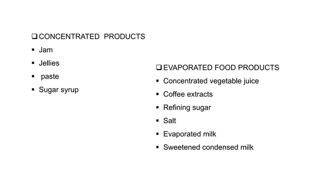 EVAPORATION AND CONCENTRATION OF FOOD.pptx