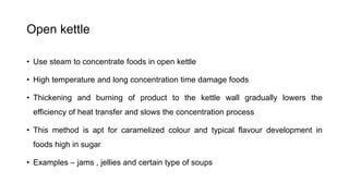 EVAPORATION AND CONCENTRATION OF FOOD.pptx