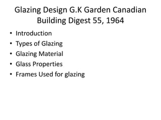 Advanced Engineering Materials - Glazing Design Presentation | PPTX