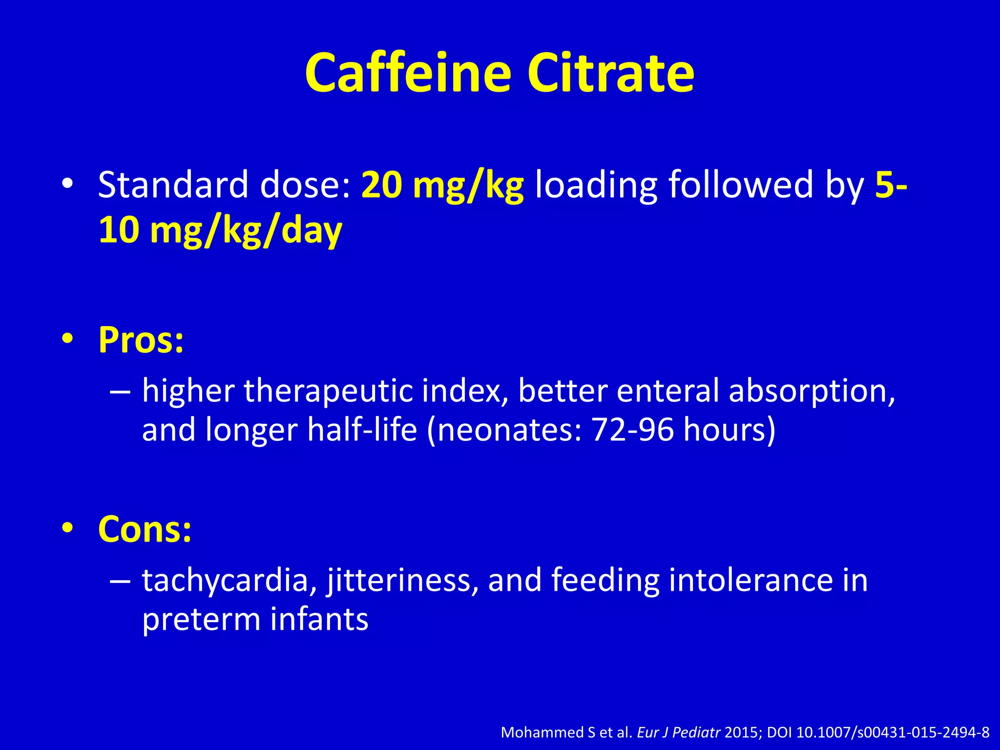 Critical Appraisal High Dose Vs Low Dose Caffeine Citrate in Preterms ...