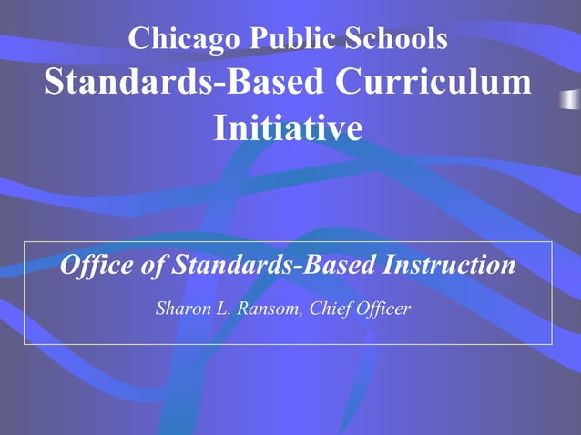 Office of Standards Based Instruction - Overview | PPT