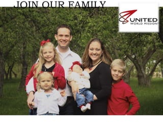JOIN OUR FAMILY | PPTX