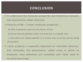 RUBBER ELASTICITY | PPTX