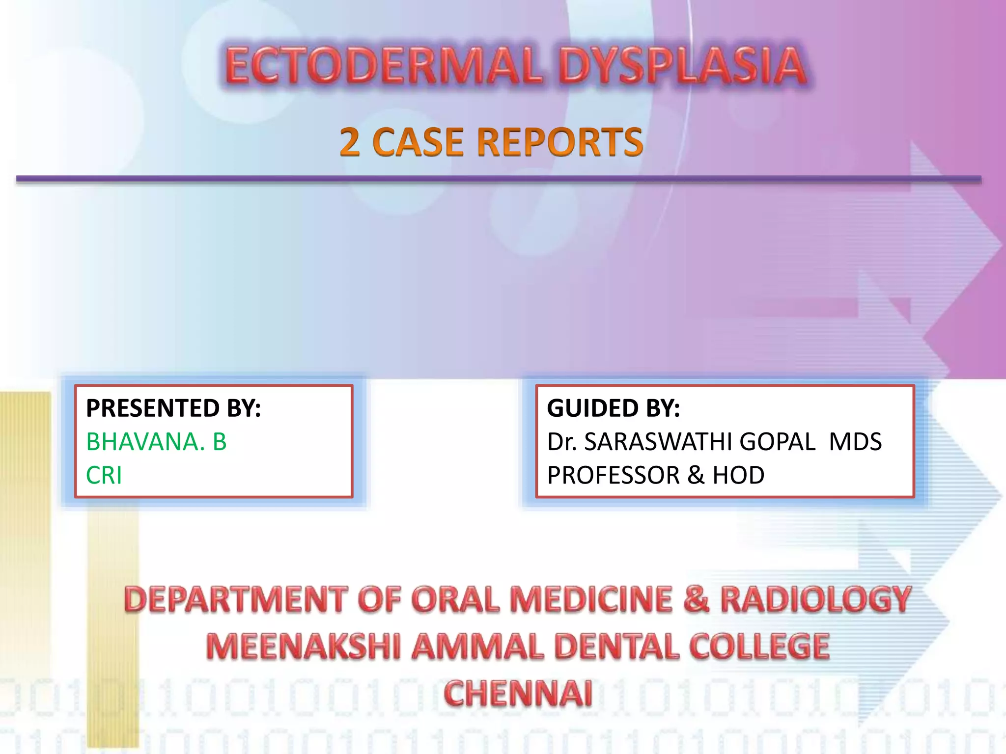 Ectodermal dysplasia | PPTX