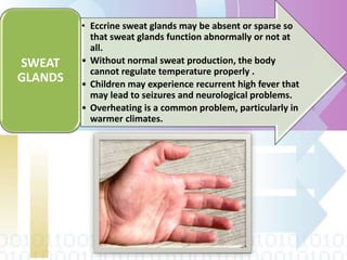 Ectodermal dysplasia | PPTX