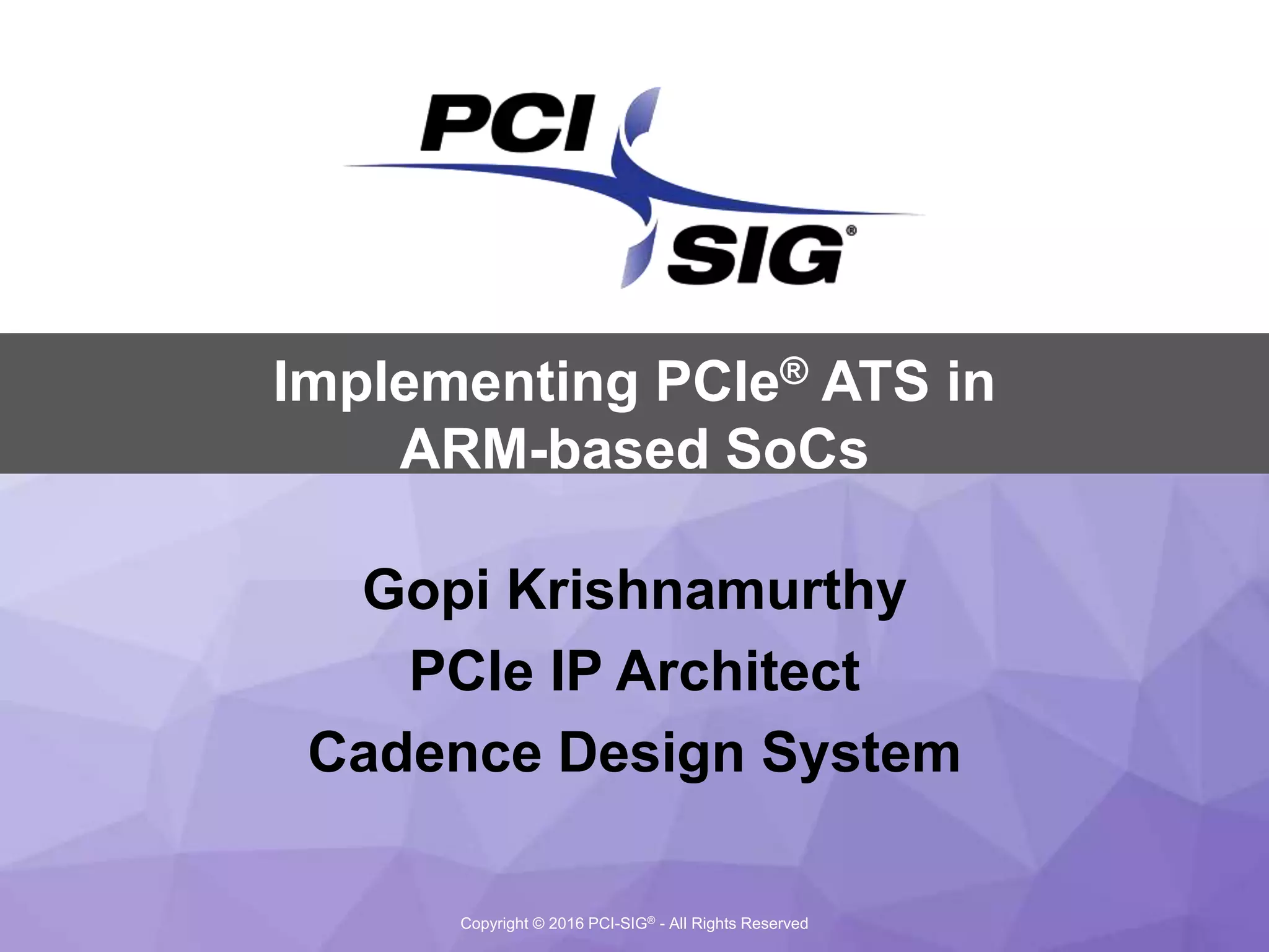 03_03_Implementing_PCIe_ATS_in_ARM-based_SoCs_Final | PPTX