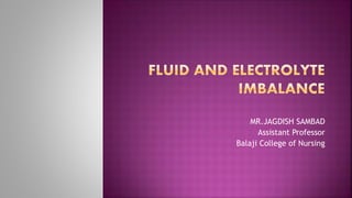 Fluid and Electrolyte Imbalance | PPTX