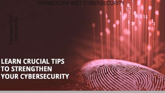 Framework NIST Cybersecurity Identify Protect Detect Respond Recover | PPTX