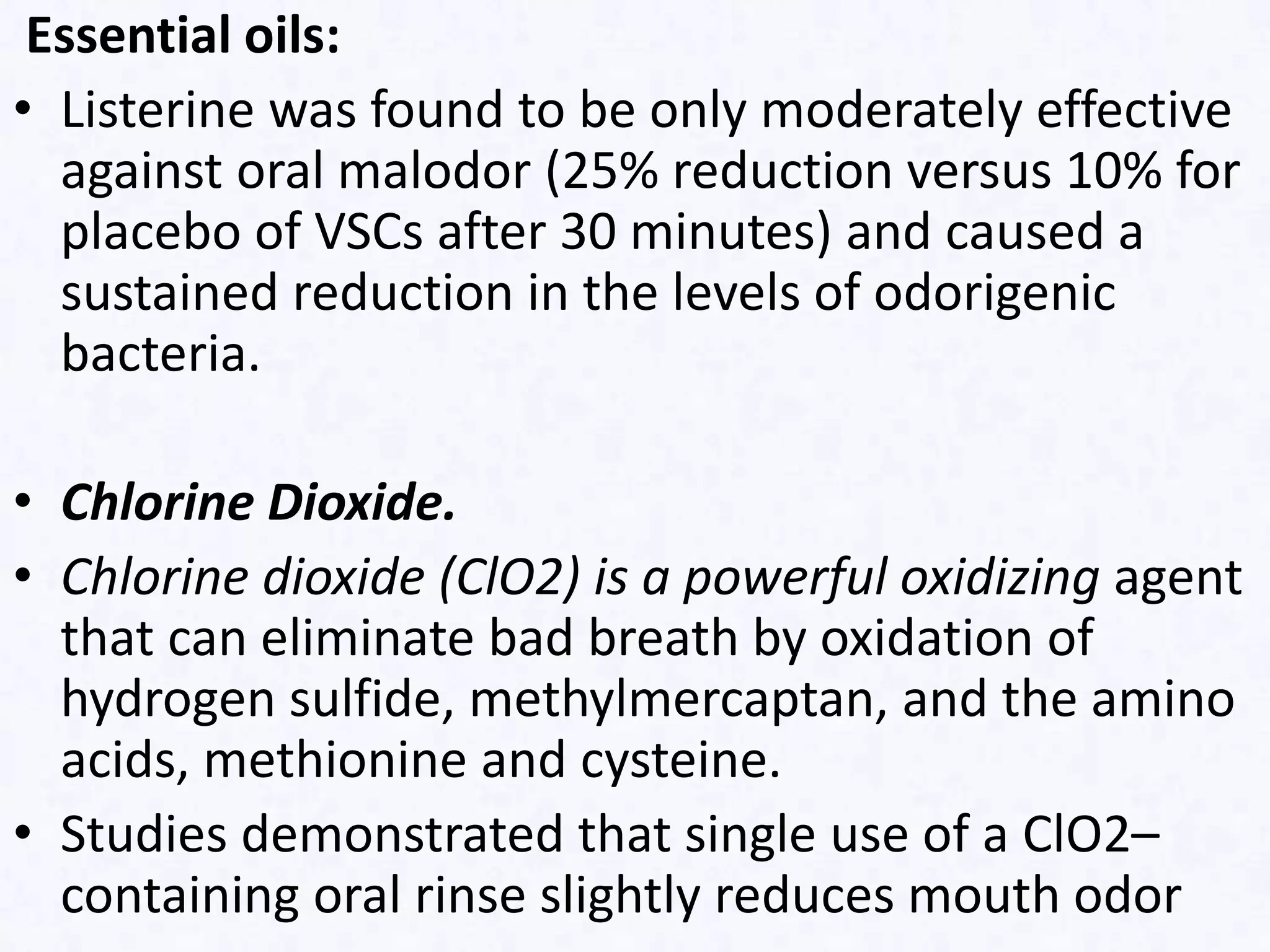 Oral malodor : Reasons, Detection and Treatment | PPTX