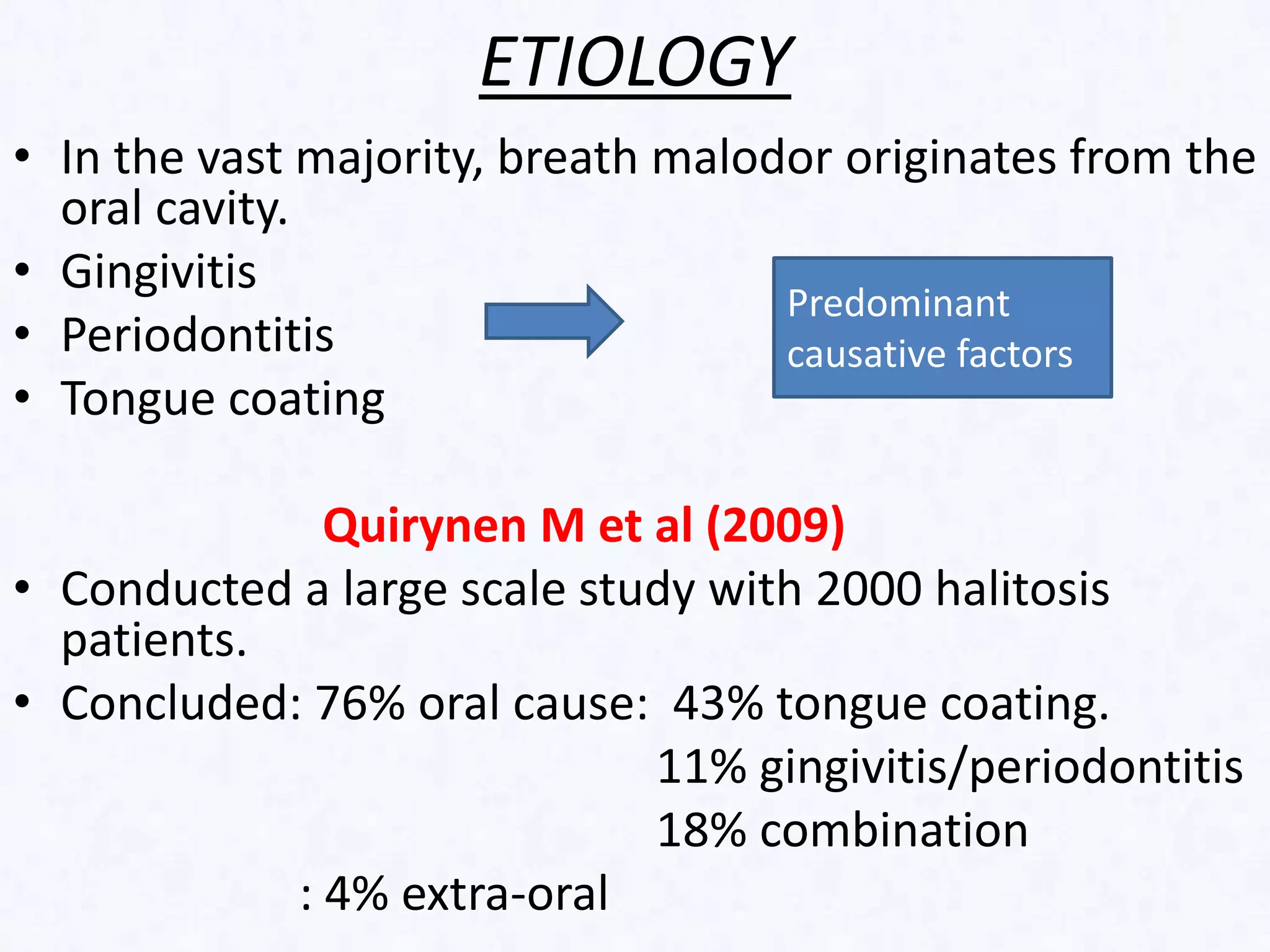 Oral malodor : Reasons, Detection and Treatment | PPTX
