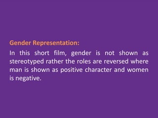 Gender Representation in Indian short films | PPT