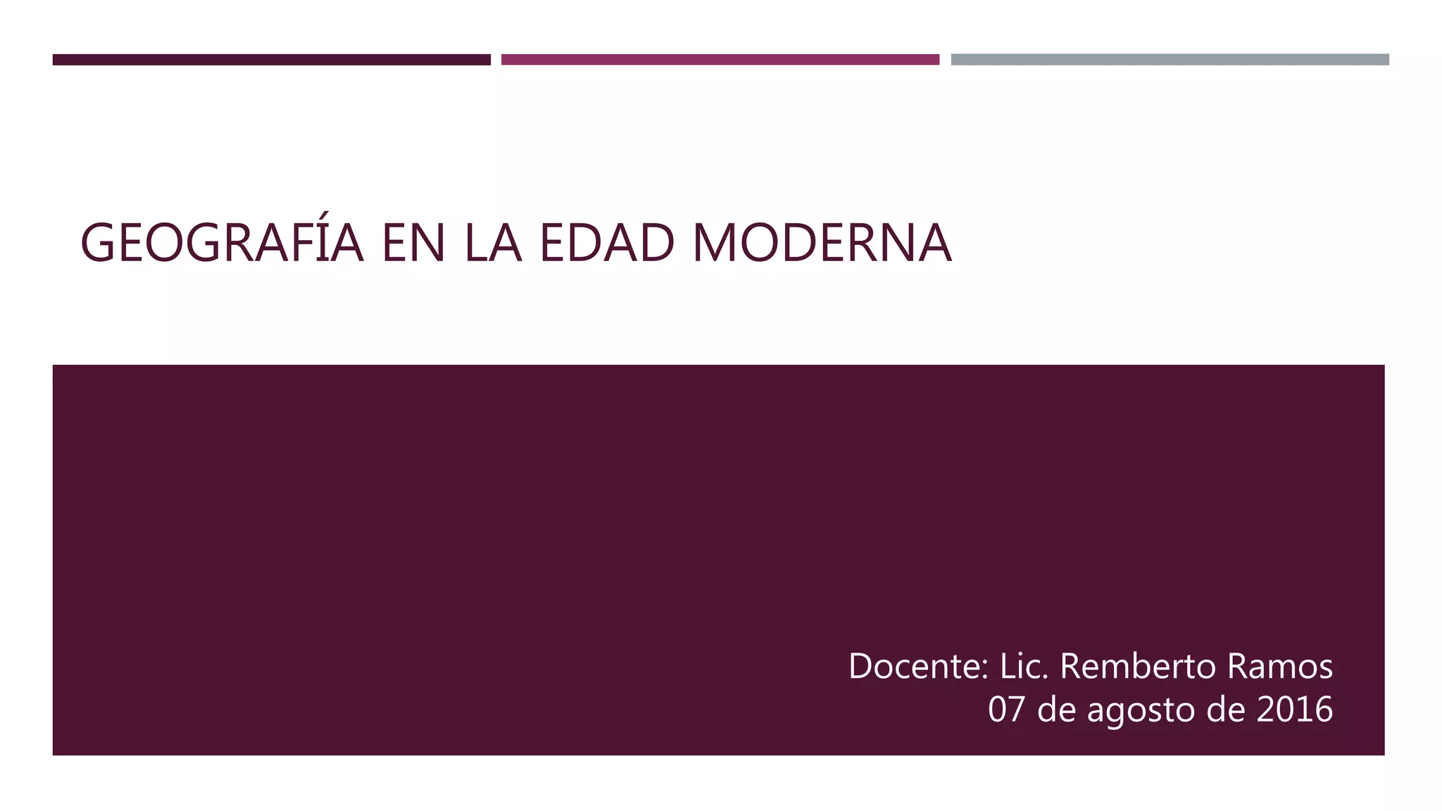 0 geografía en la edad moderna | PPT | Descarga Gratuita