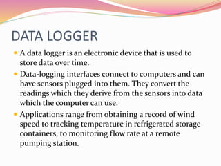 Data logger full slideshow | PPT