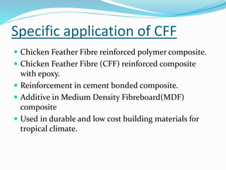 Chicken Feather Reinforced Composite | PPTX