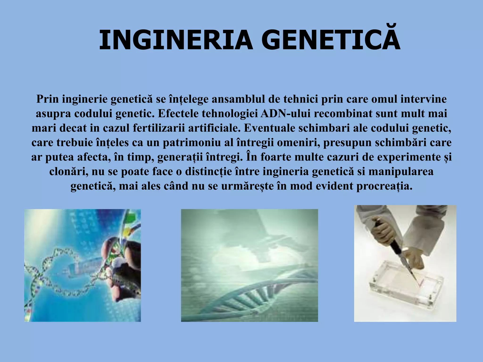 0 ingineria genetica_si_clonarea | PPT