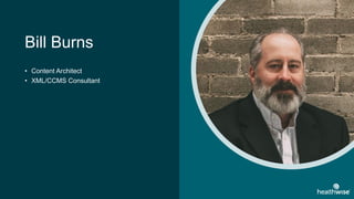Bill Burns - How to Board a Moving Train: Managing DITA Content Models ...