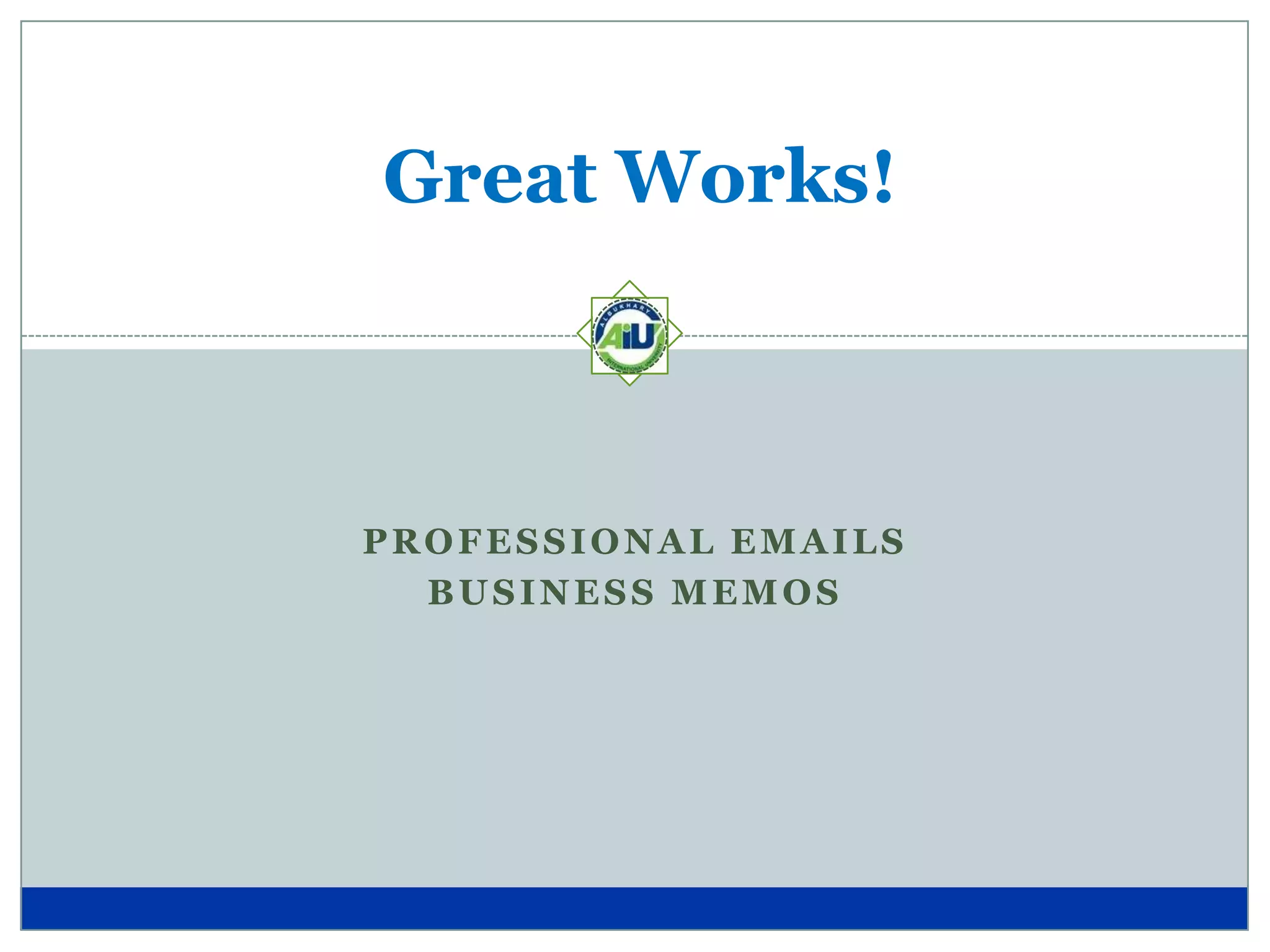 Emails and Memos by Students | PPTX