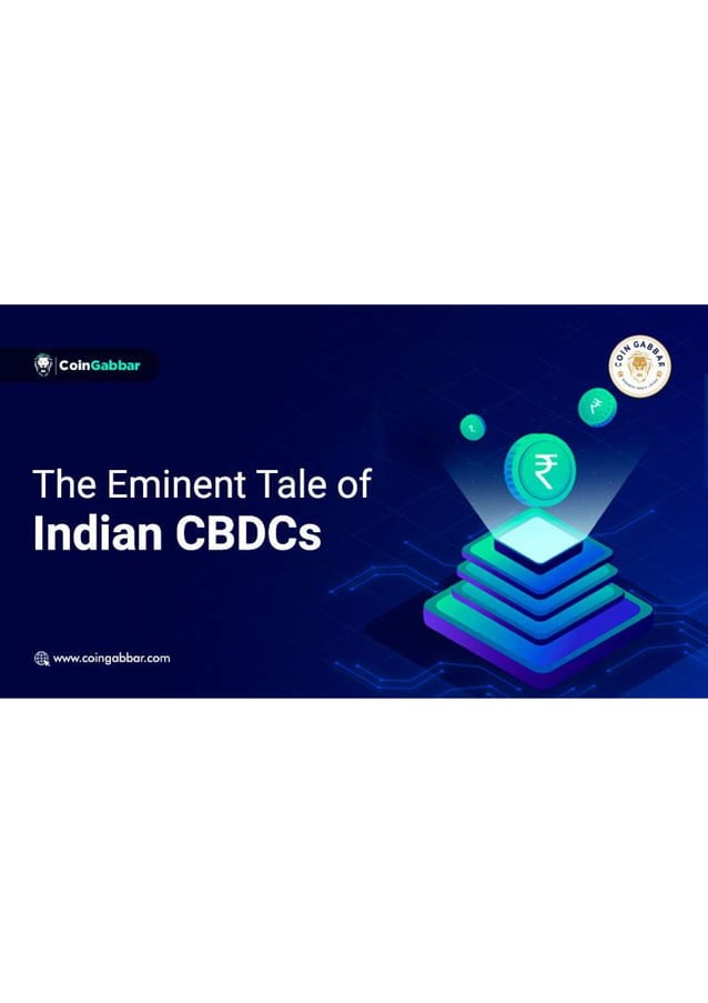 The Eminent Tale of Indian CBDCs | PDF