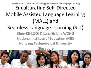 Enculturating Self-Directed Mobile Assisted Language Learning (MALL ...