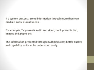0 Literal meaning of multimedia.pptx