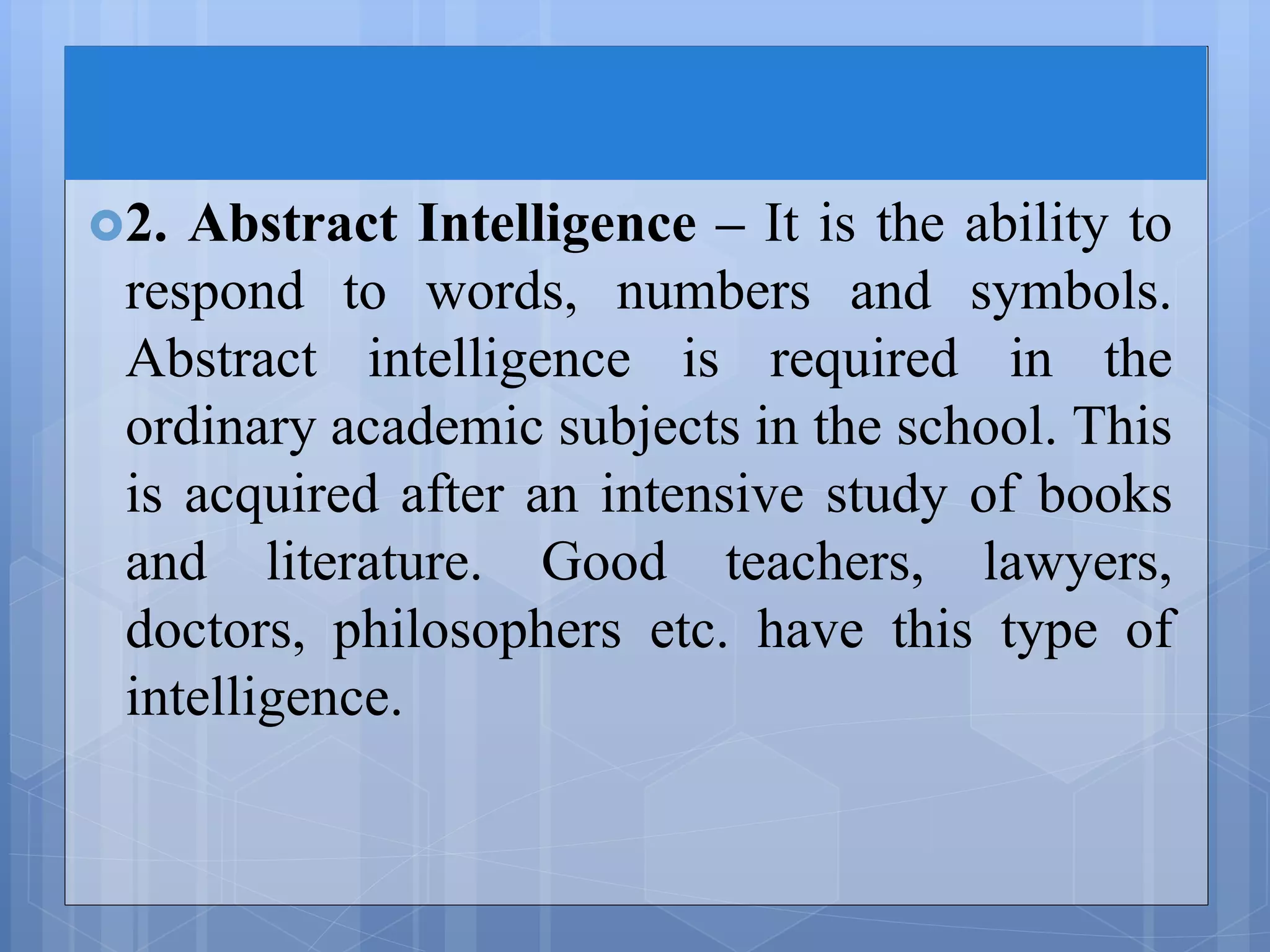 Intelligence meaning and types | PPTX