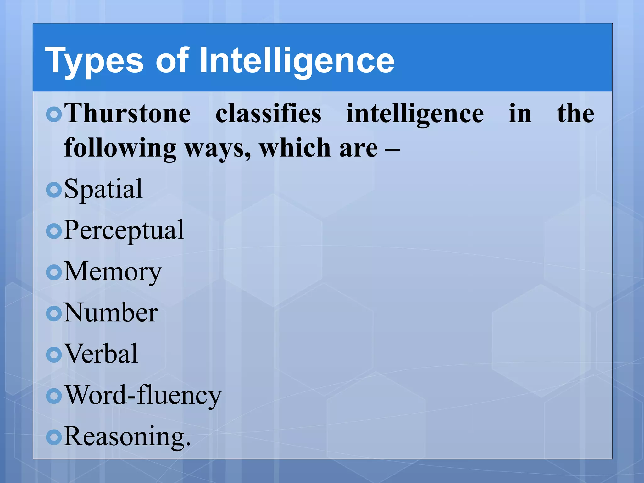 Intelligence meaning and types | PPTX