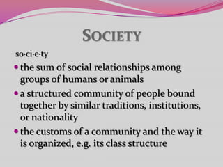 'society' and 'culture' | PPTX