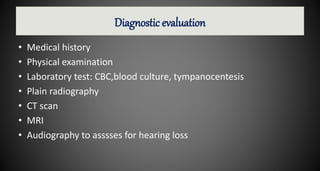 Mastoiditis - inflammation of mastoid bone | PPTX