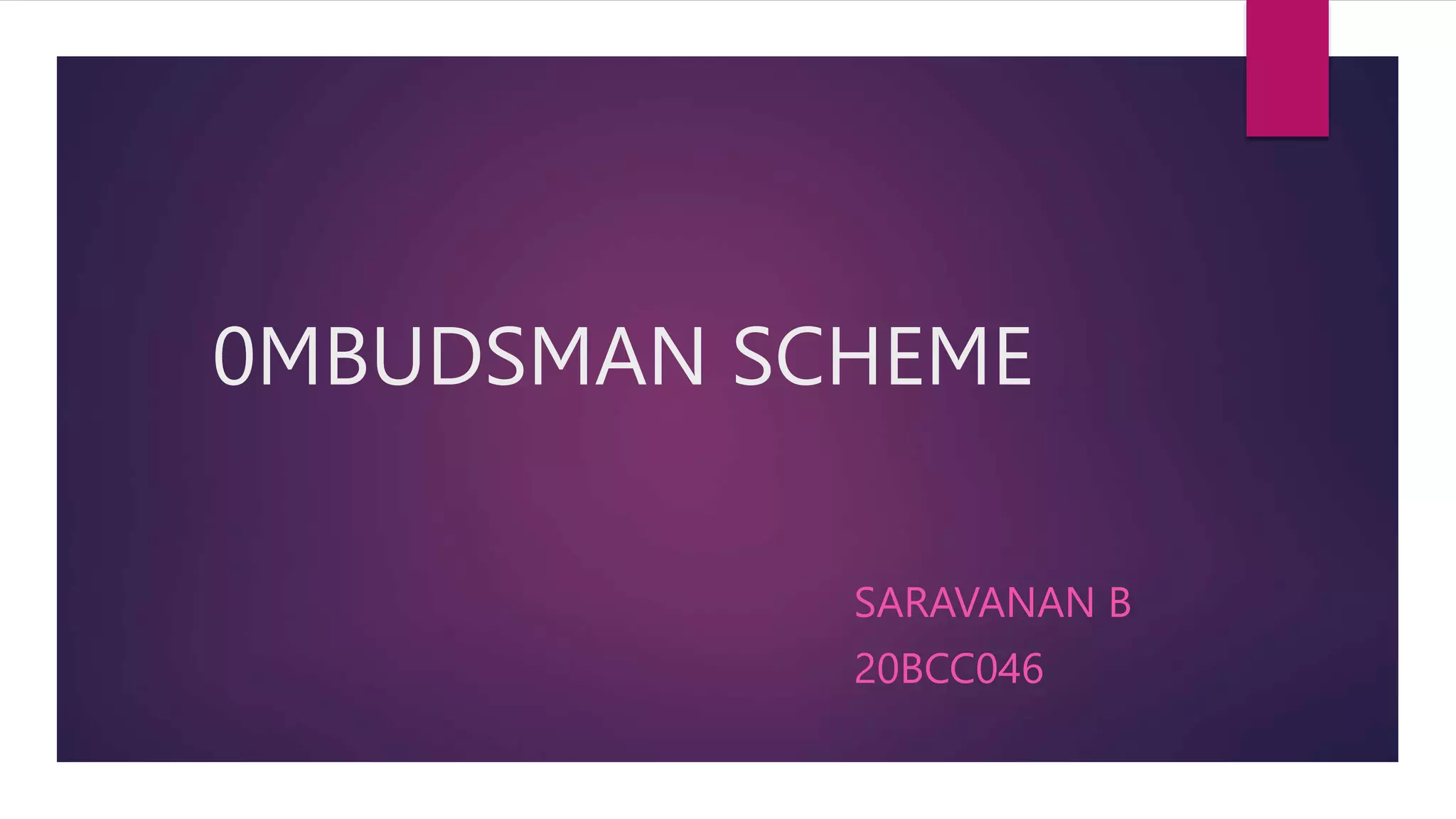 Ombudsman scheme | PPT