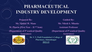 Pharmaceutcal Industry Development.pptx