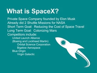 AP Macroeconomics - SpaceX Final Project | PPTX