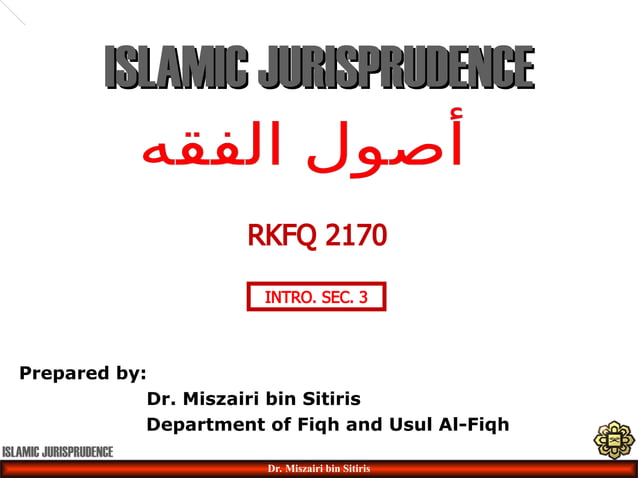 0 Presentation Intro to Usul al-Fiqh.ppt