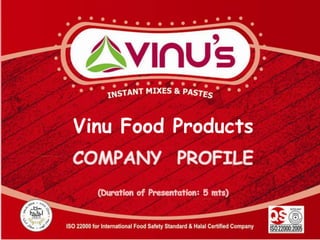 0 Profile Of Vinu Food Products V1 | PPSX