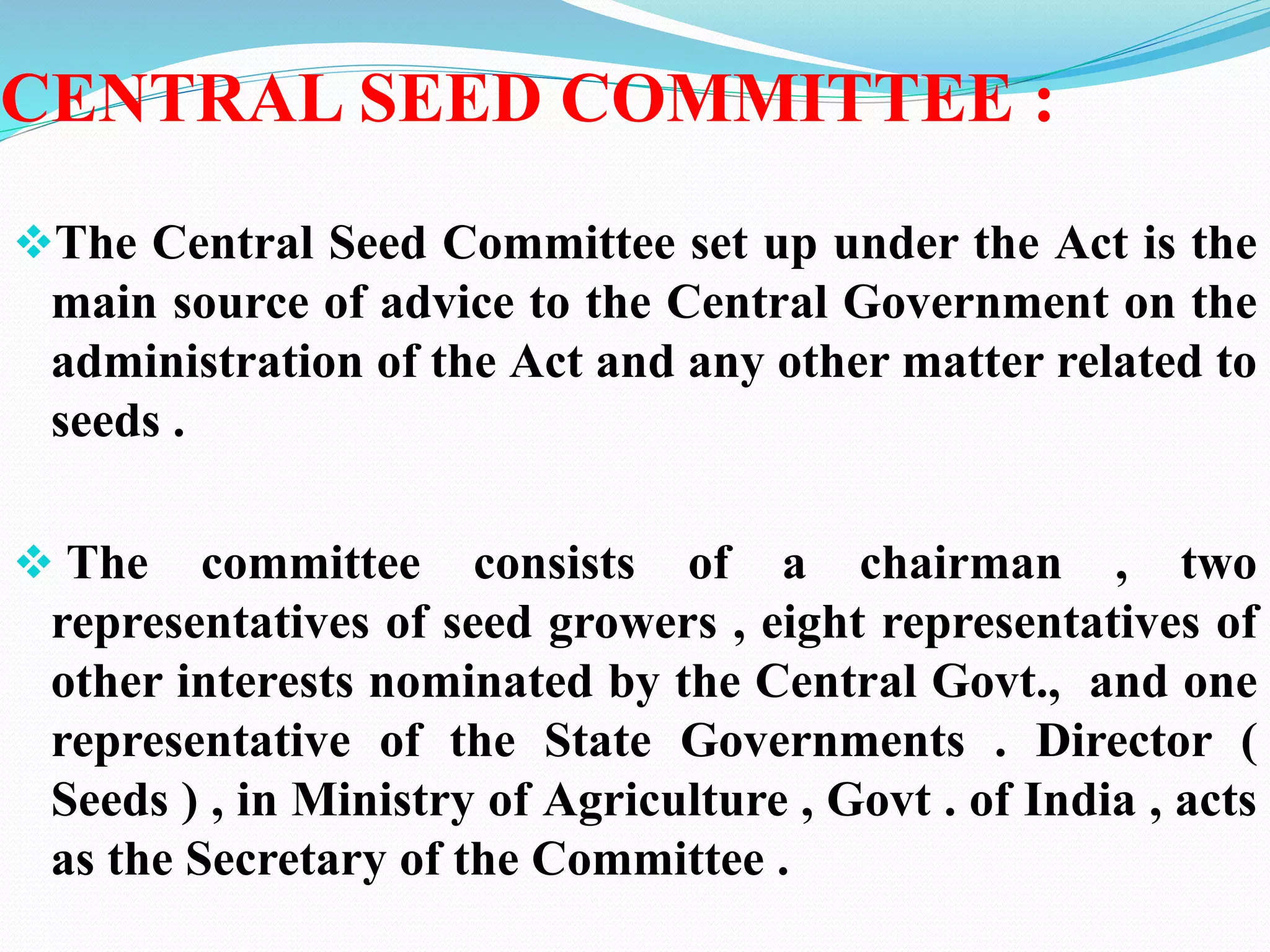 Central seed committee | PPTX