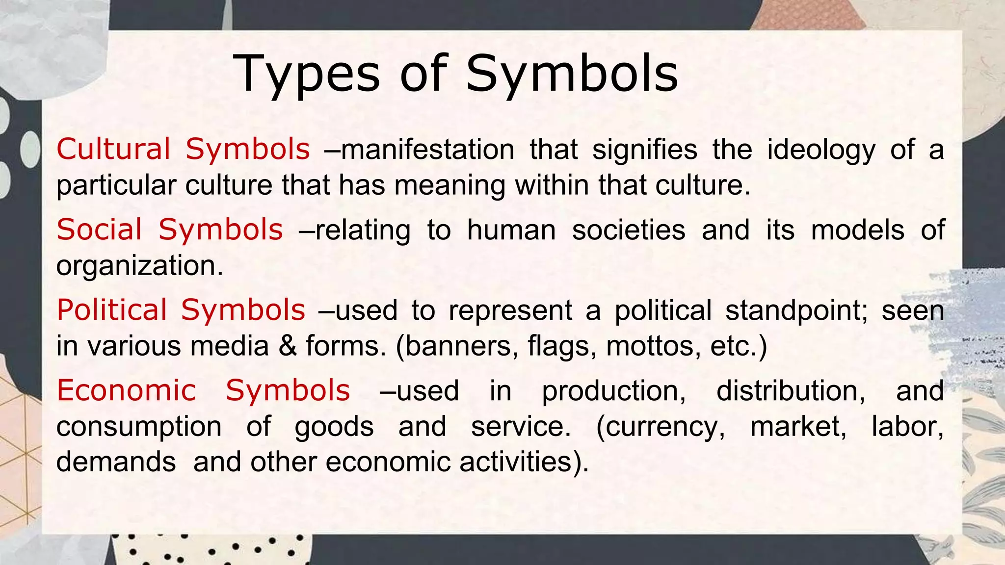 -Significance-of-Cultural-Social-Political-And-Economic-Symbols-and ...